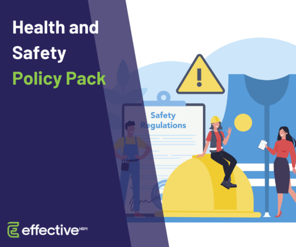 Health and Safety Starter Pack - Effective HRM