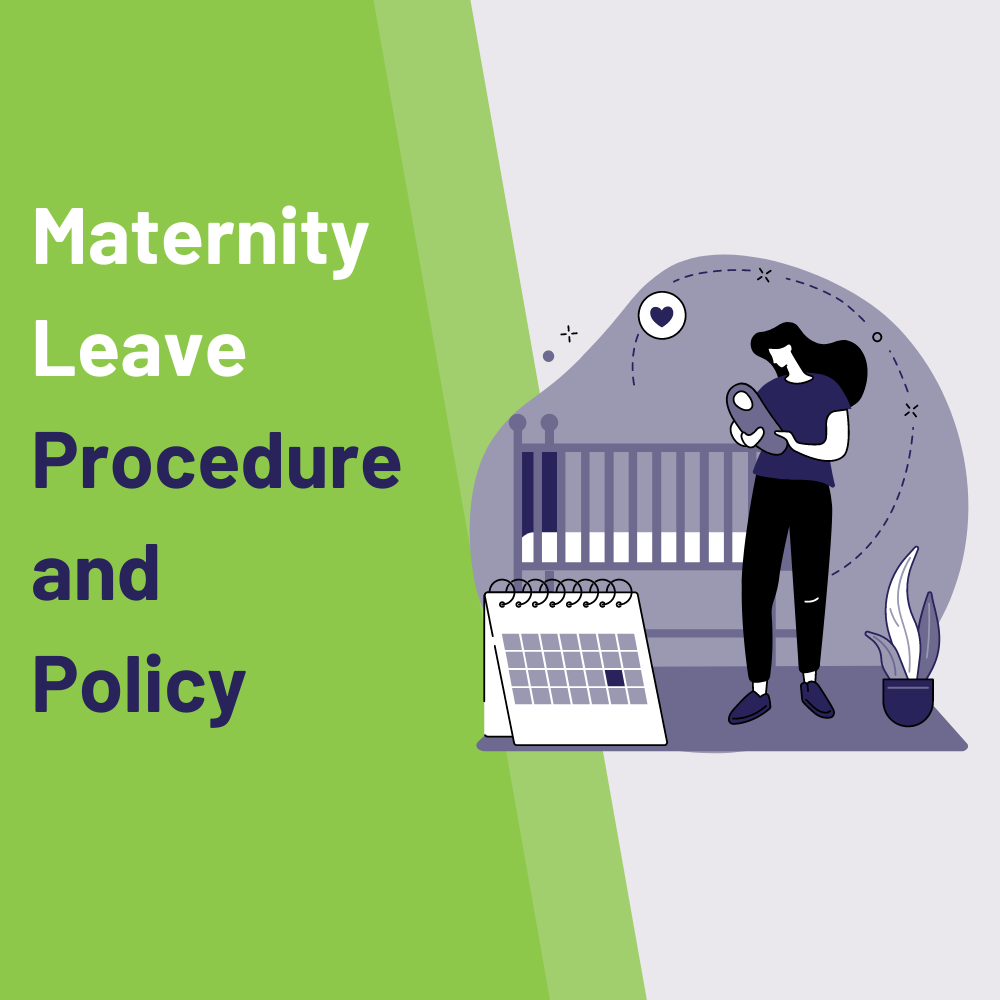 Maternity Leave Policy And Procedure Effective HRM